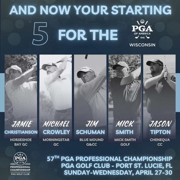 Five WPGA Professionals Look To Go Low at the 2025 PGA Professional Championship – Wisconsin PGA